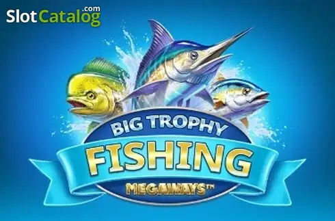 ᐈ Try Free Big Trophy Fishing Megaways Slot | Review by SlotsCalendar